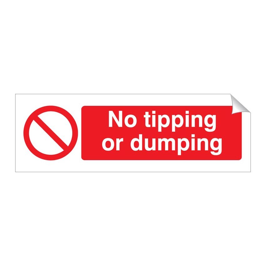 No Tipping or Dumping 120 x 360mm Sticker