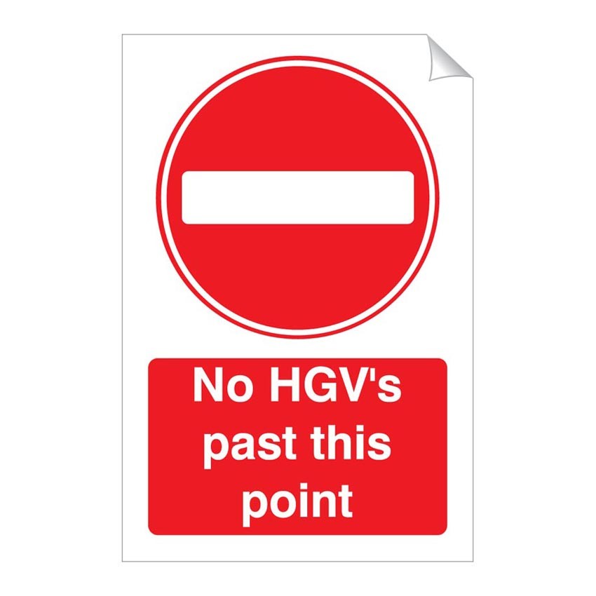 No HGV's Past This Point 240 x 360mm Sticker
