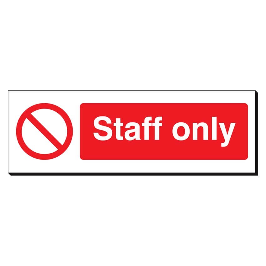 Staff Only 120 x 360mm Sign